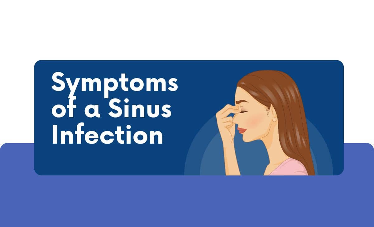 15 Symptoms of a Sinus Infection and When to See a Doctor - Resurchify