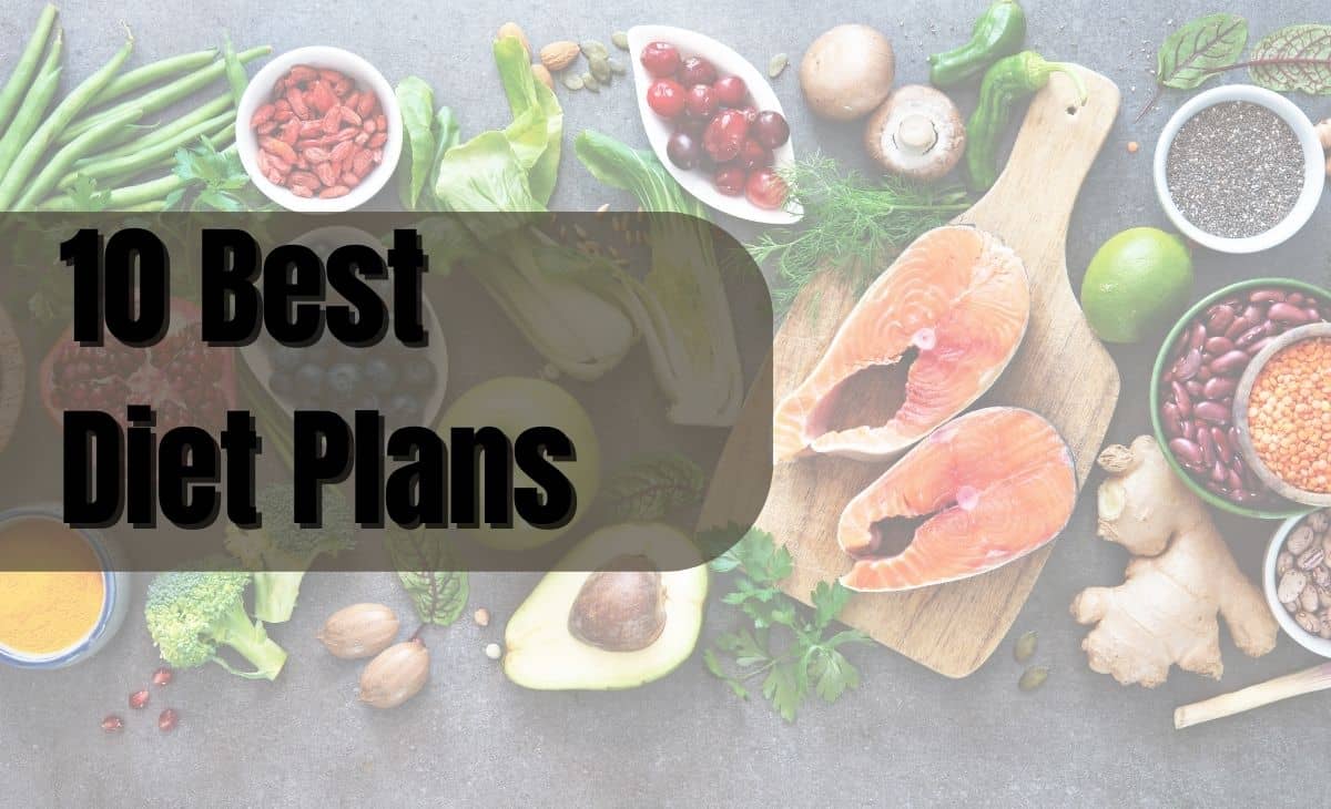 10 Best Diet Plans, Sustainability, Weight Loss and More - Resurchify