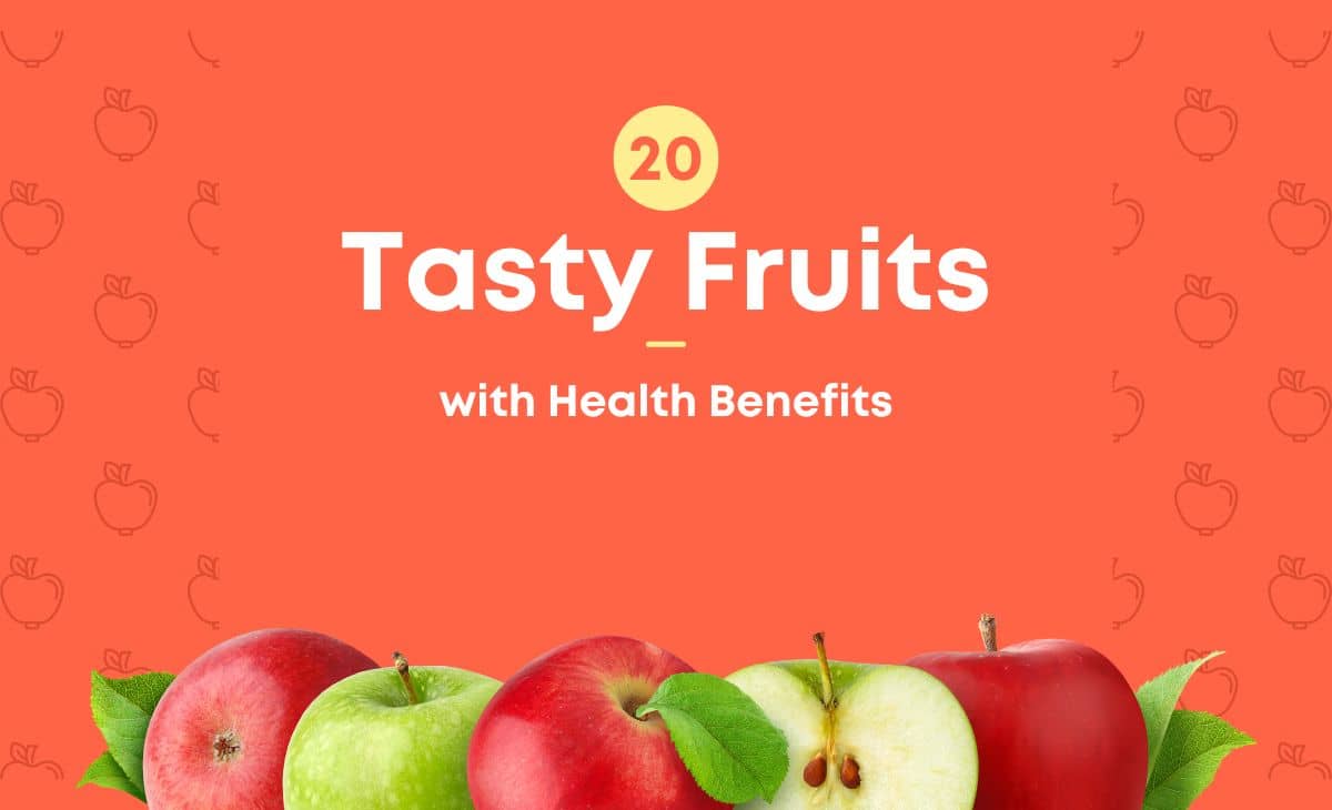 20 Tasty Fruits with Health Benefits - Resurchify
